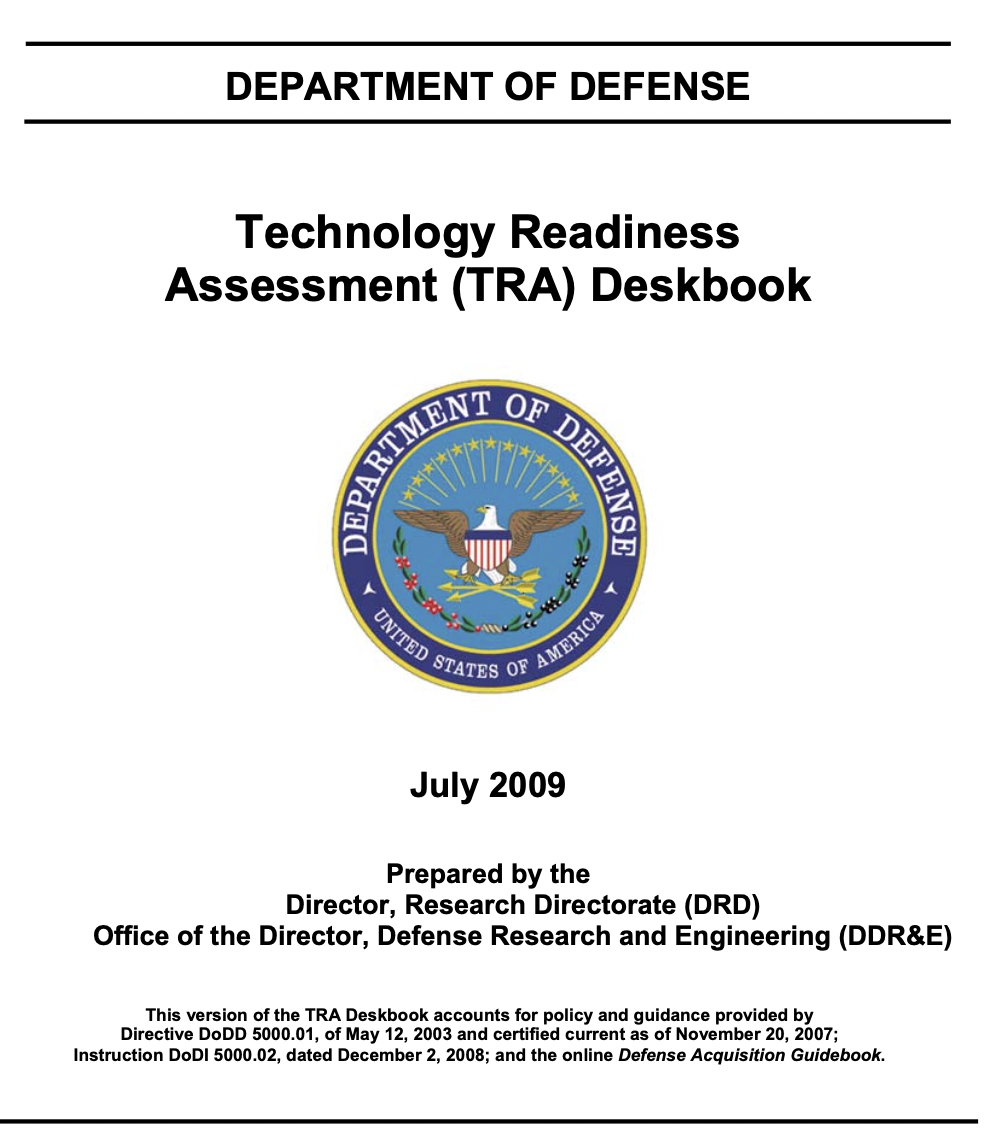 Technology Readiness Assessment Deskbook SE Goldmine Technology Readiness Assessment Deskbook SE Goldmine